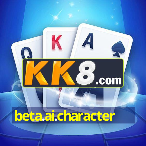 beta.ai.character beta.ai.character